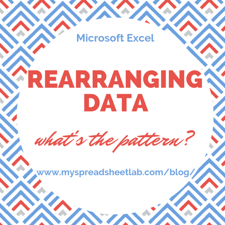 Rearranging Data in Excel | My Spreadsheet Lab