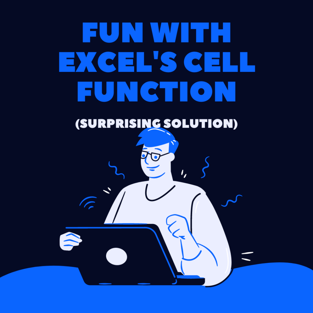 CELL Function Adventure | My Spreadsheet Lab